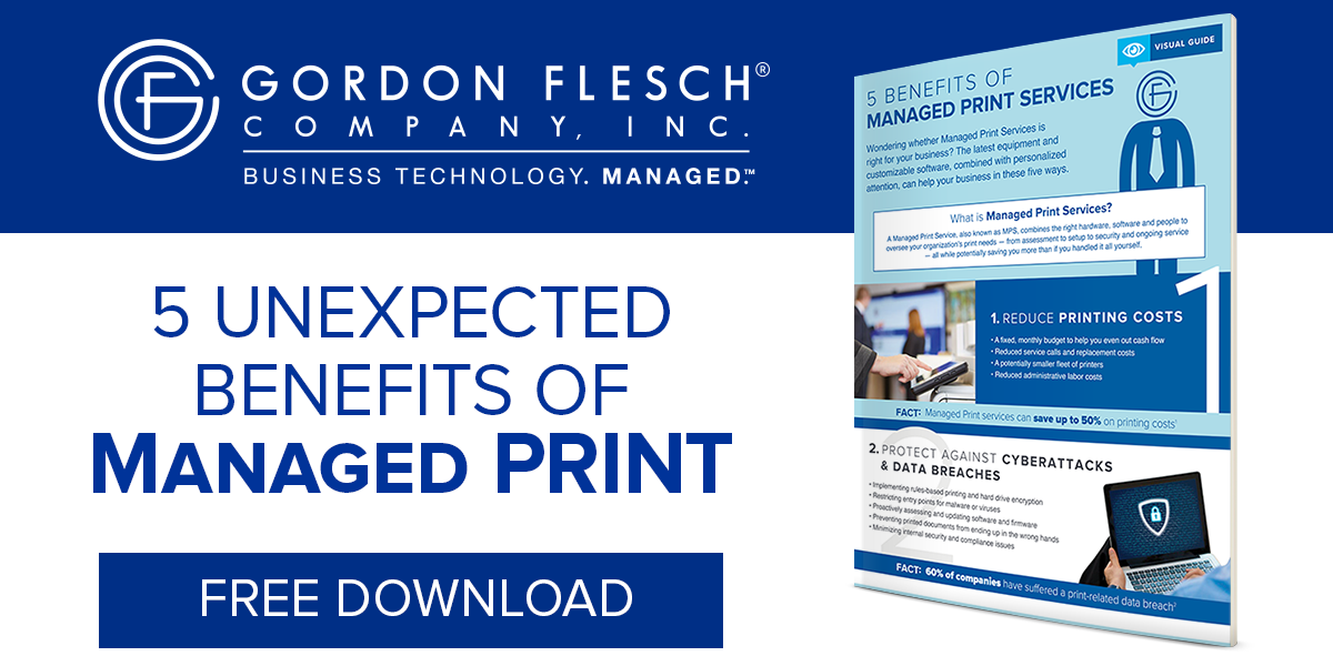 5 Benefits of Managed Print Services | Gordon Flesch Company